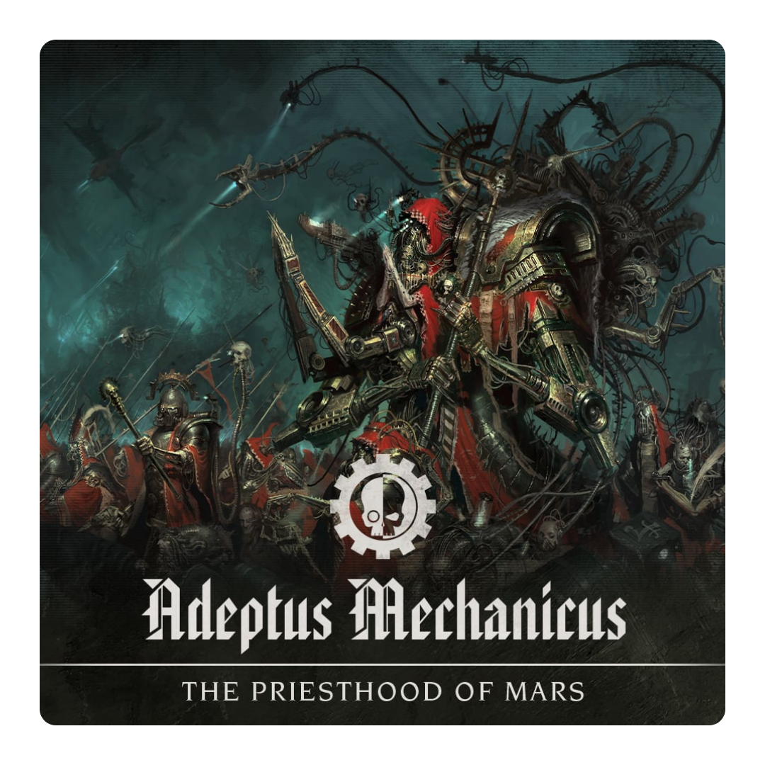 Adeptus Mechanicus - Warhammer 40000 – The Combat Company